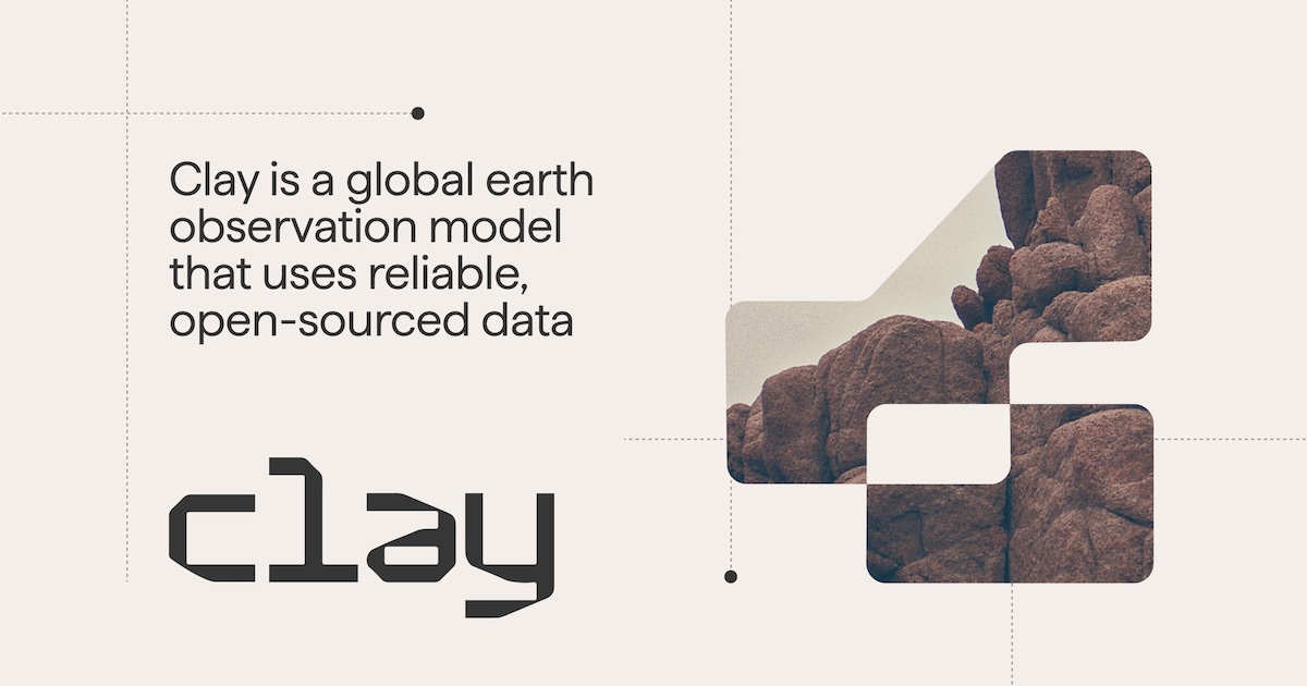Clay: Mô hình Nền tảng AI Mã nguồn Mở Cách mạng hóa Quan sát Trái đất ...